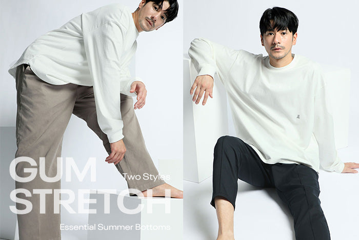 GUM STRETCH | 新しい夏の定番になる、2つの“超伸縮” – LANVIN en Bleu MENS